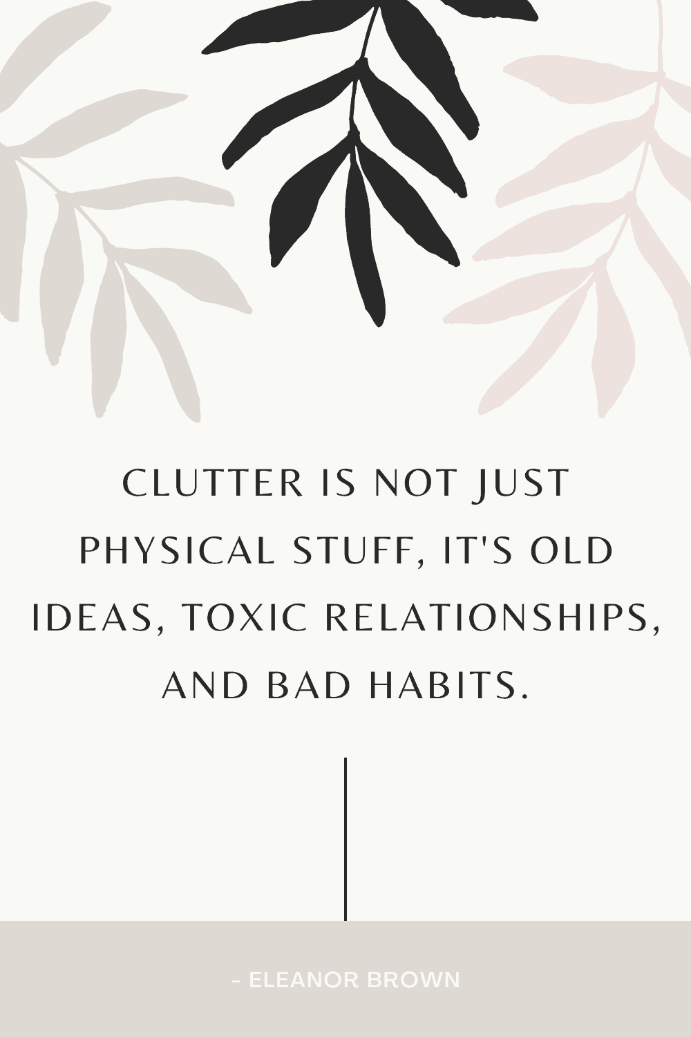 50 Inspirational Decluttering Quotes » Lady Decluttered